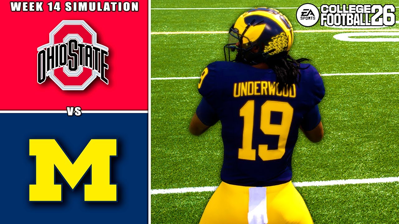 Ohio State vs Michigan Week 14 Simulation (CFB 26) - YouTube