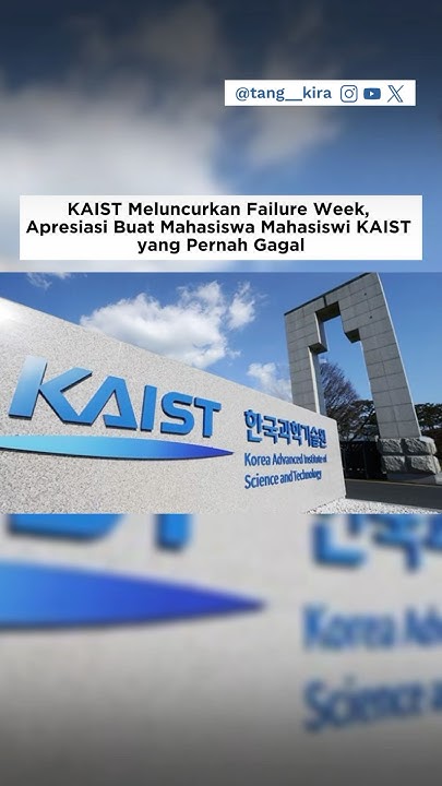 KAIST meluncurkan failure week! - YouTube