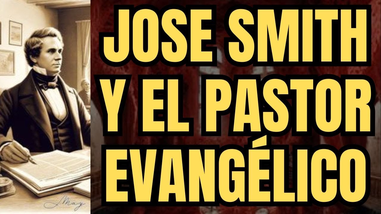 HISTORIA DE JOSE SMITH Y UN PASTOR EVANGELICO QUE PEDIA SEÑALES DEL ...