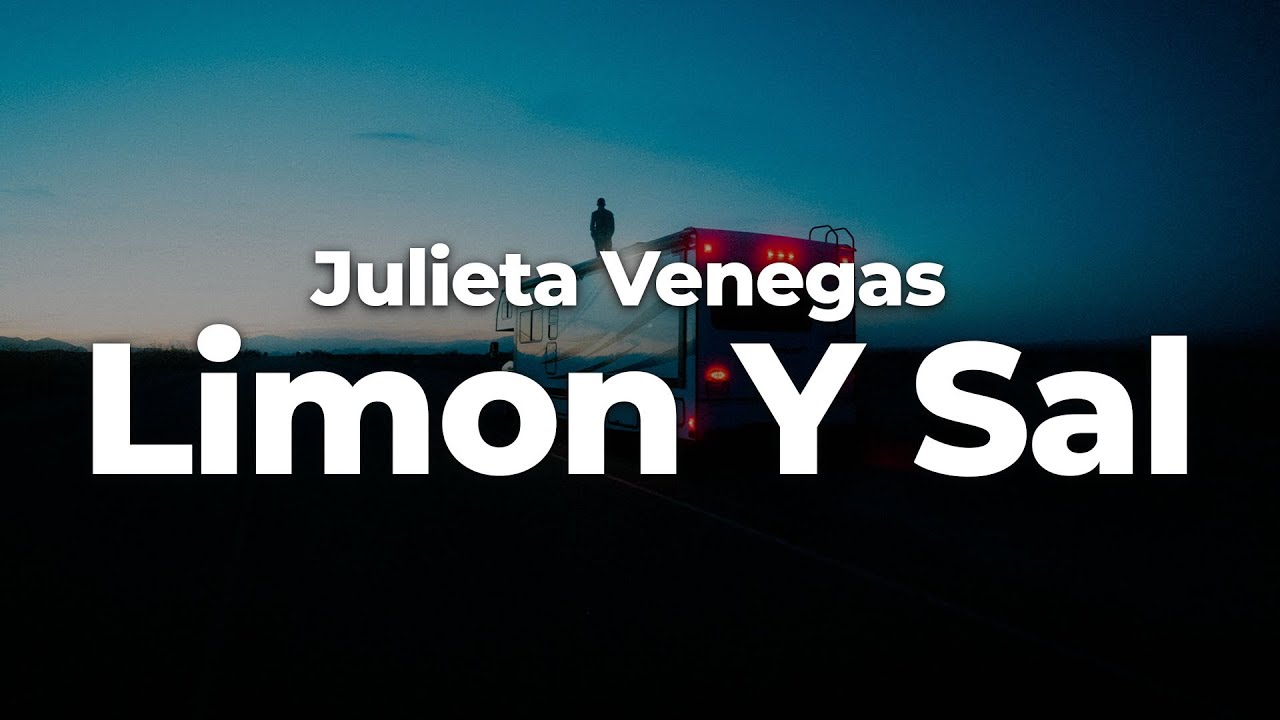 Julieta Venegas - Limon Y Sal (Letra/Lyrics) | Official Music Video ...