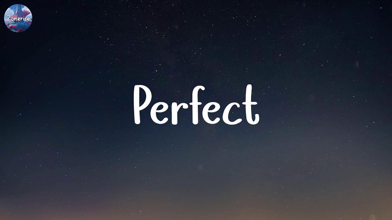Ed Sheeran - Perfect (Lyrics) | Taylor Swift, Adele,... (MIX LYRICS ...