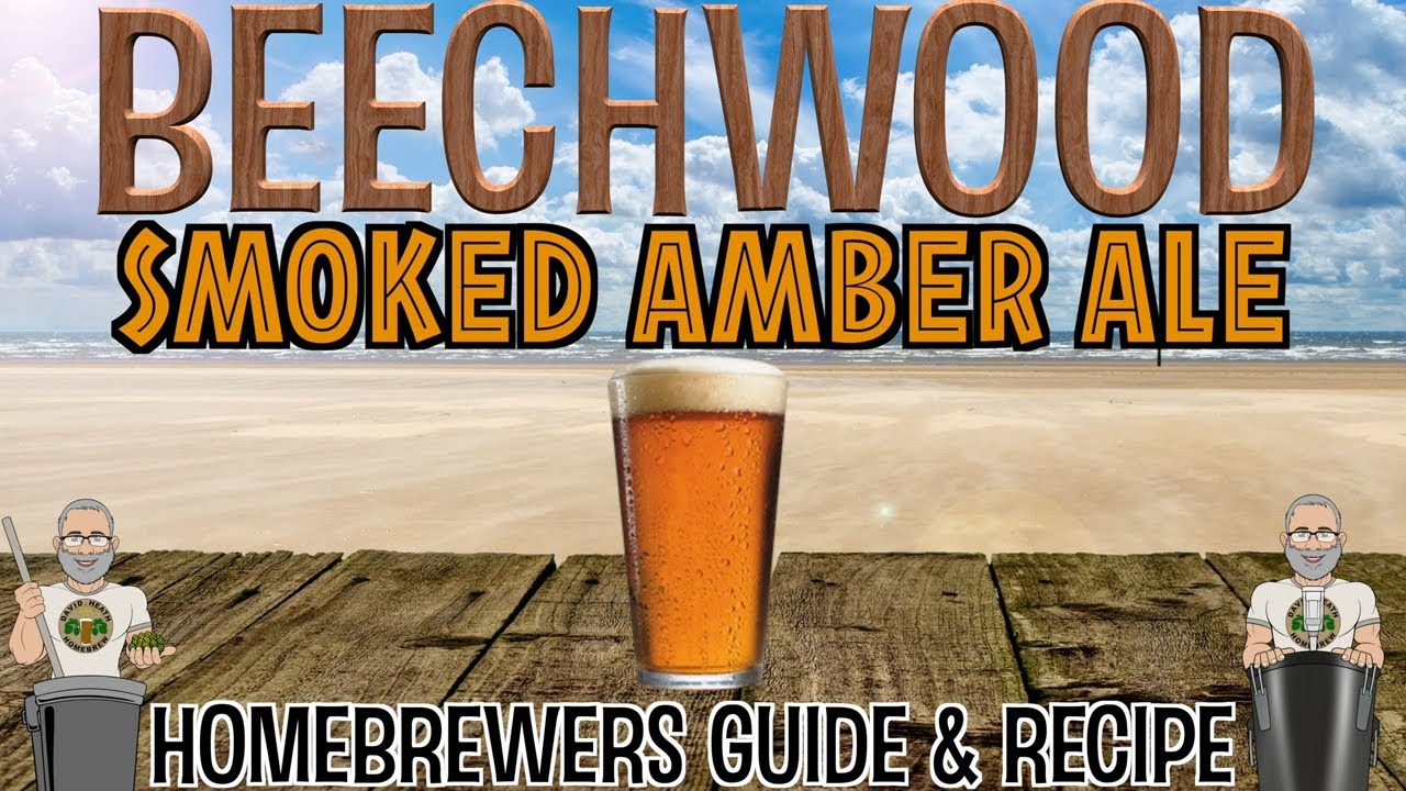 Beechwood Amber Ale Recipe & Guide For Homebrewers - YouTube