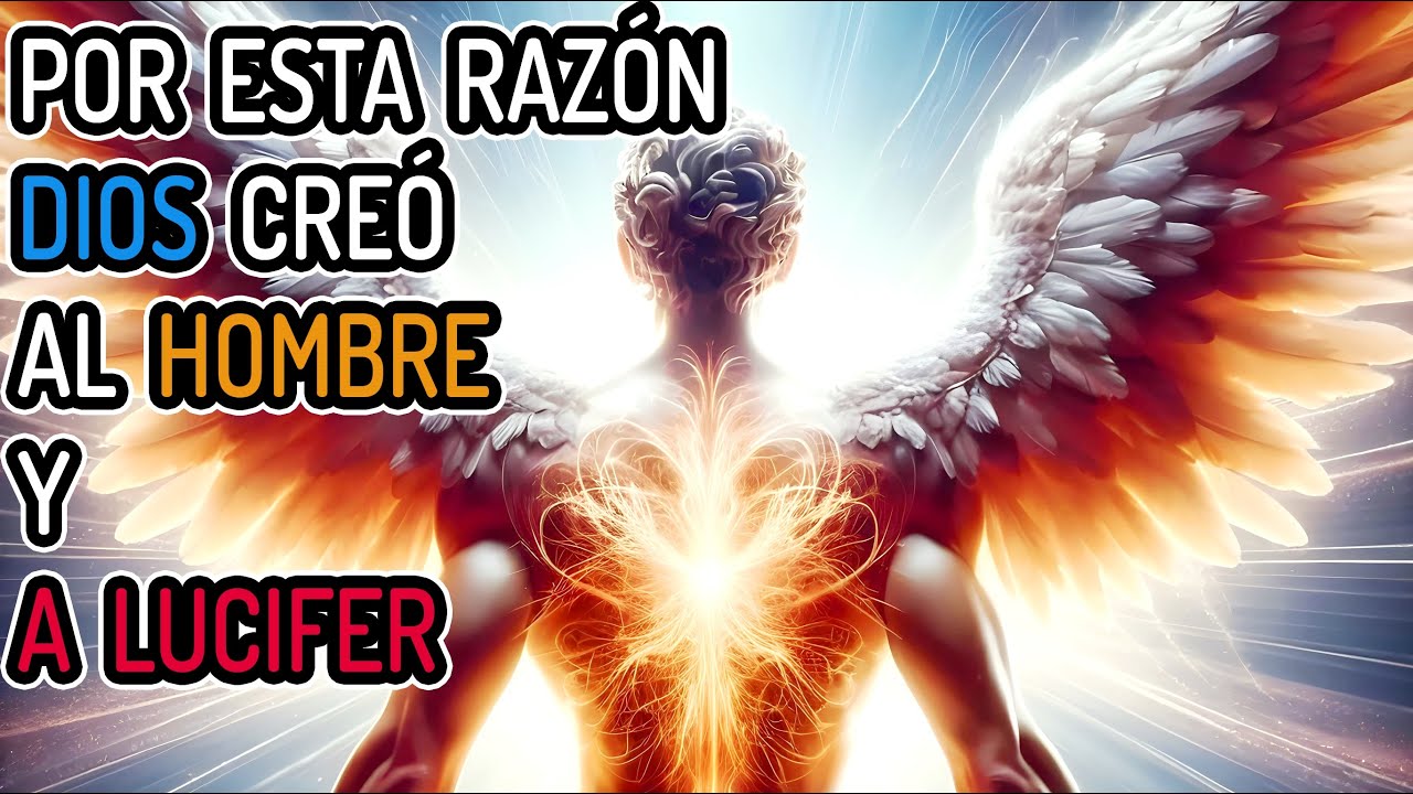 Por esta RAZÓN DIOS creó al HOMBRE y LUCIFER #satanás #salvación #fe # ...