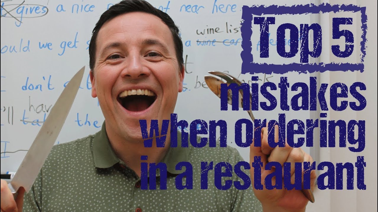 TOP 5 mistakes when ordering in a restaurant. Free English lesson ...
