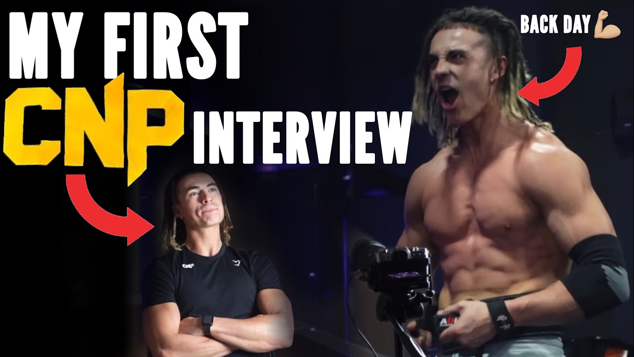 MY FIRST CNP INTERVIEW | BACK DAY💪🏼 - YouTube