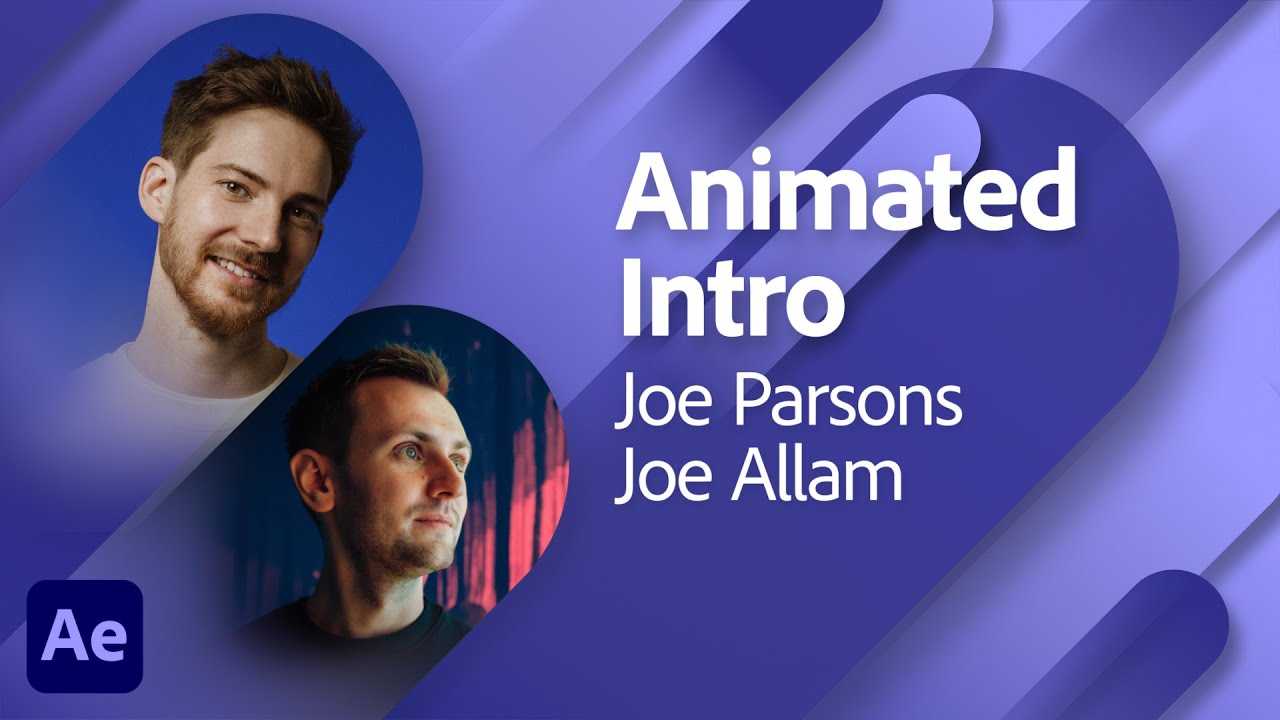 Animated Intros with Joe Parsons and Joe Allam | Adobe Live - YouTube