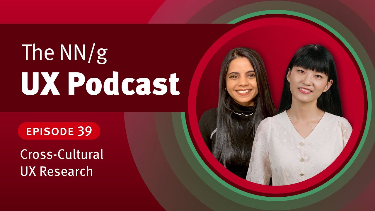 39. Cross-Cultural UX Research (feat. Feifei Liu, International UX ...
