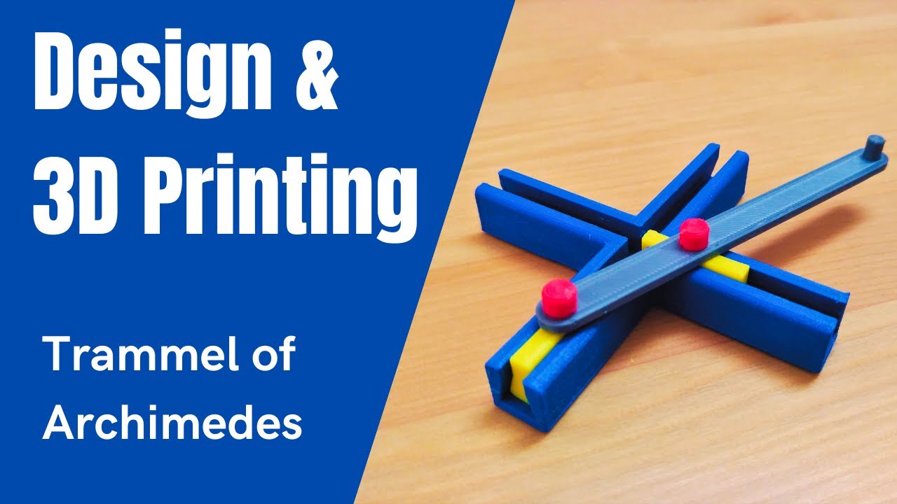 Trammel of Archimedes Design and 3D Print | Do Nothing Machine - YouTube