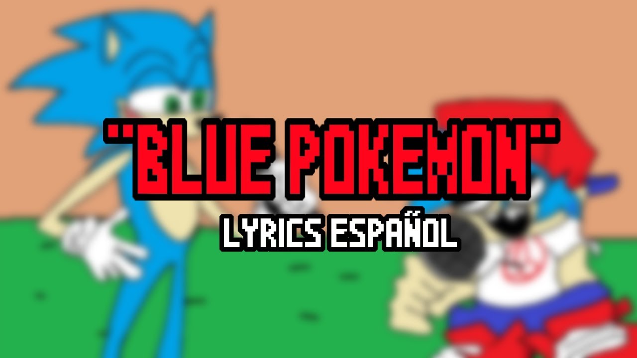 Friday Night Funkin' | "Blue Pokemon Encore" | Lyrics Español - YouTube