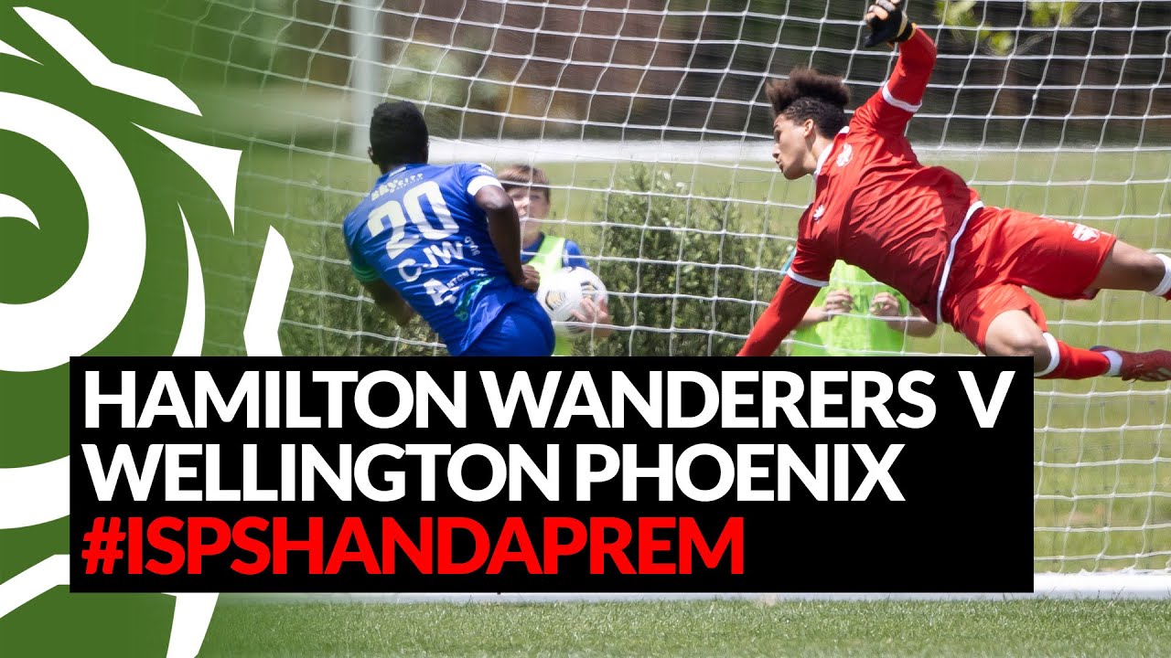 Hamilton Wanderers v Wellington Phoenix Reserves Week 4 highlights ...