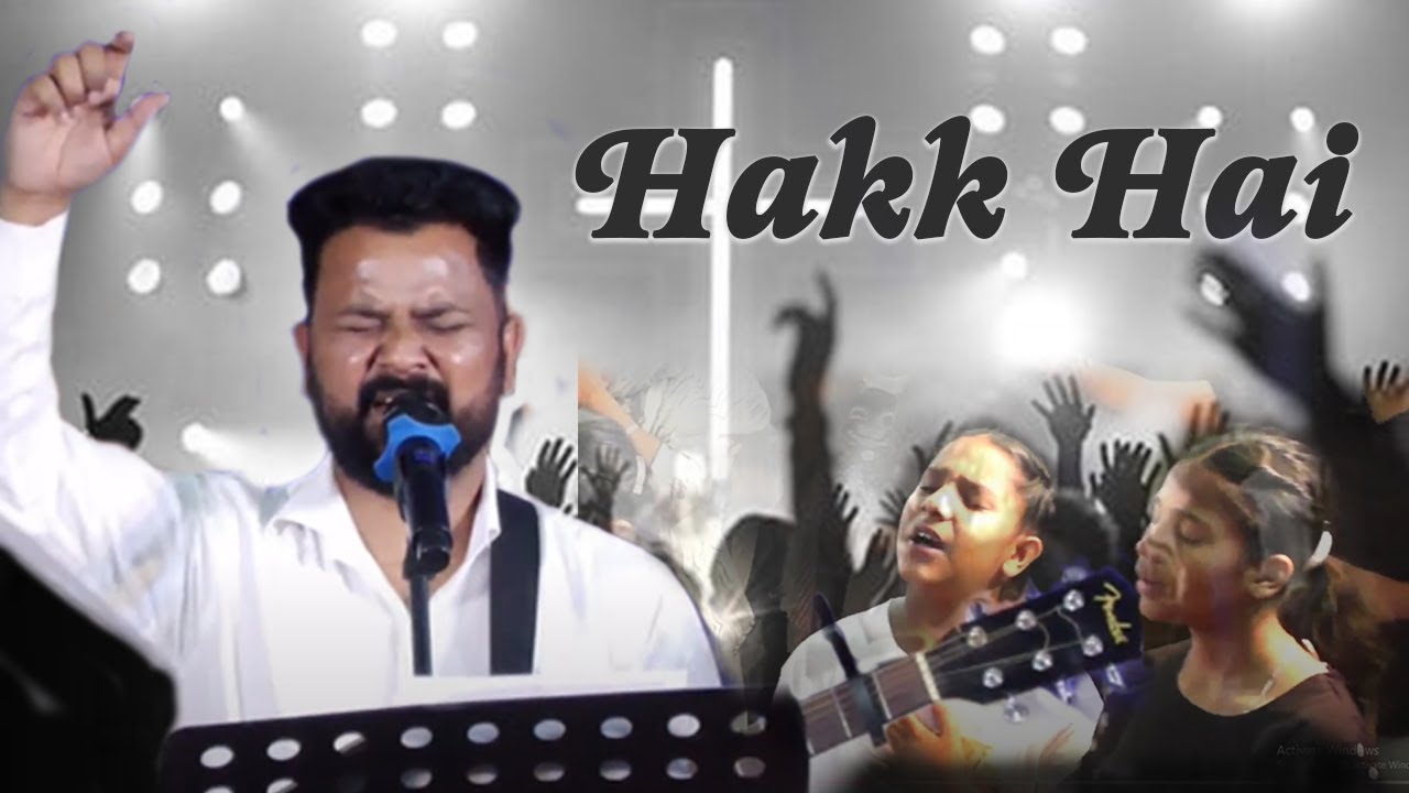Hakk hai Live Worship | Beersheba Church Pathankot | Powerful Worship # ...