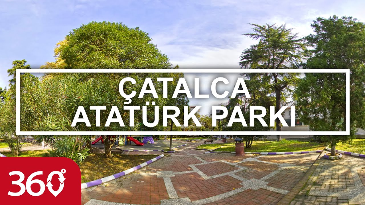 Çatalca Atatürk Parkı | Çatalca İstanbul - YouTube