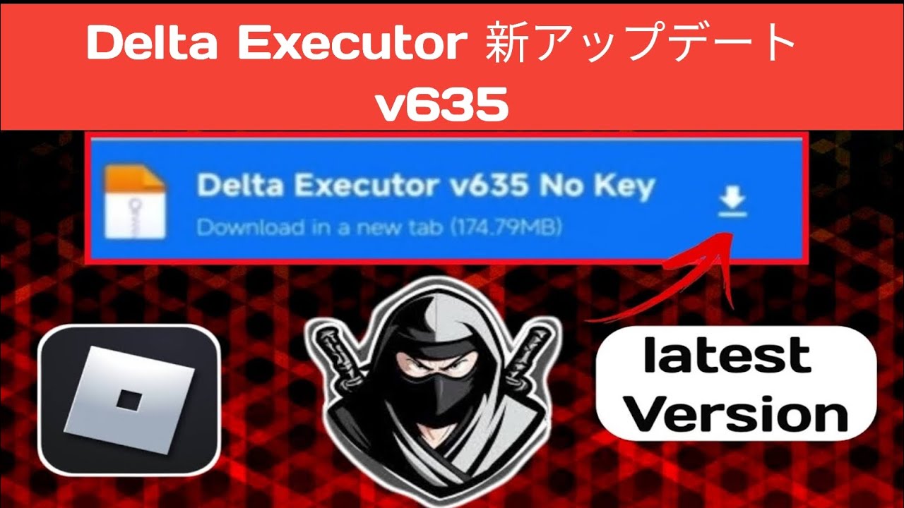 Delta Executor 新しいアップデート v635 | デルタ アトゥアリザド | デルタ エグゼキューターの新しいアップデート ...