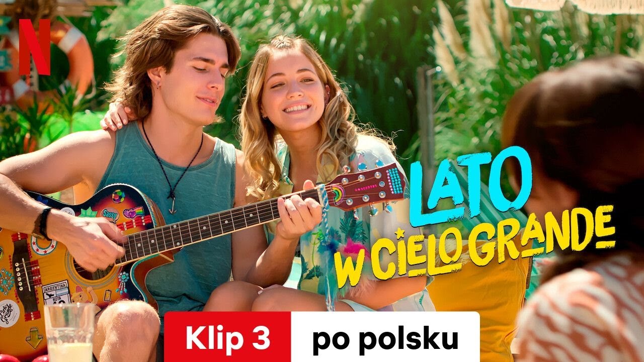 Lato w Cielo Grande (Sezon 2 Klip 3) | Zwiastun po polsku | Netflix ...