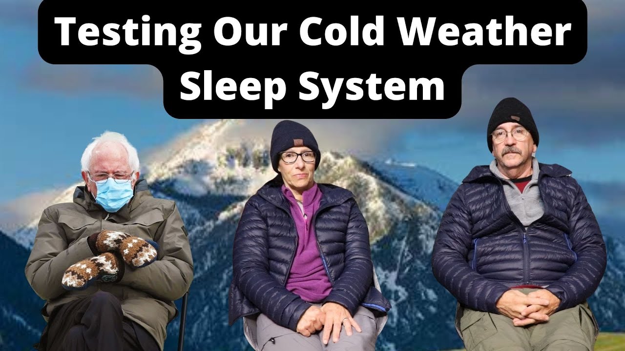 COLD WEATHER SLEEP SYSTEM TEST - YouTube