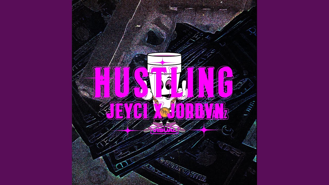 Hustling - YouTube