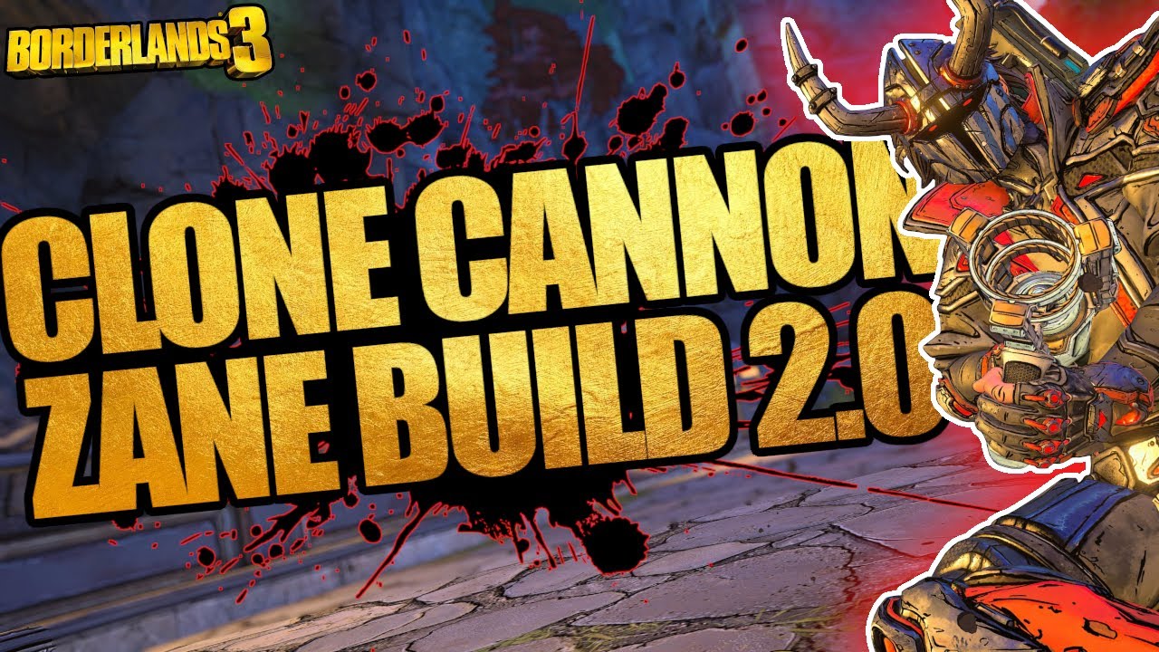 Borderlands 3 | Clone cannon Zane Build 2.0! (The BEST Level 72, Mayhem ...