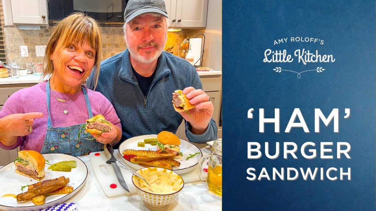 Making 'Ham' Burger Sandwiches | Amy Roloff's Little Kitchen - YouTube