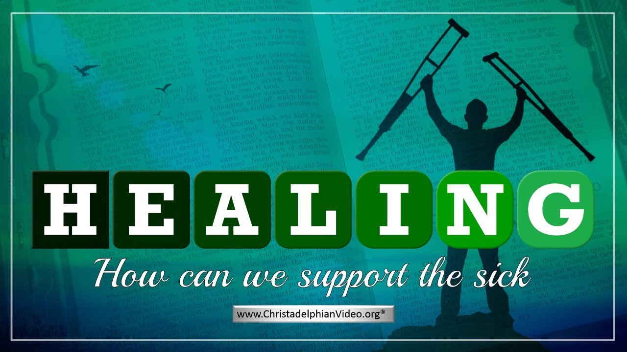Healing: How can we support the sick? - YouTube