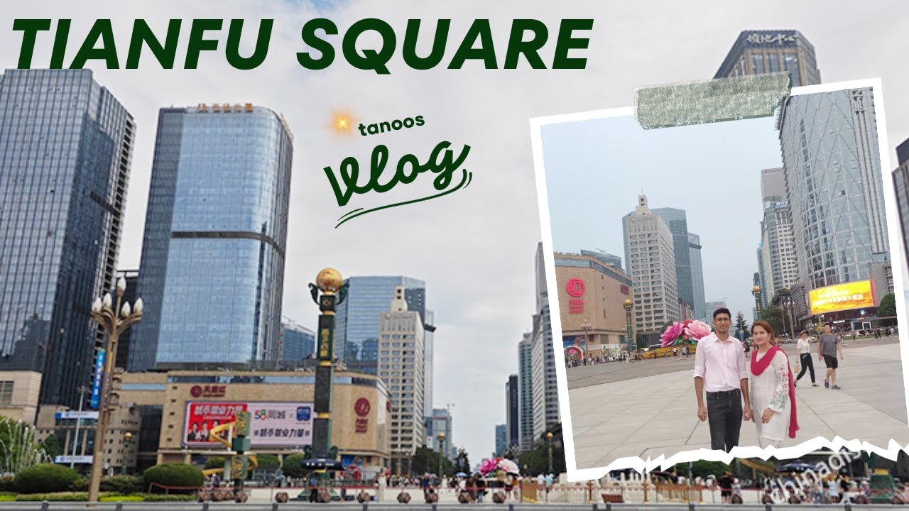 Beauty of Tianfu Square: A Must-Visit Destination in |Chengdu Sichuan ...