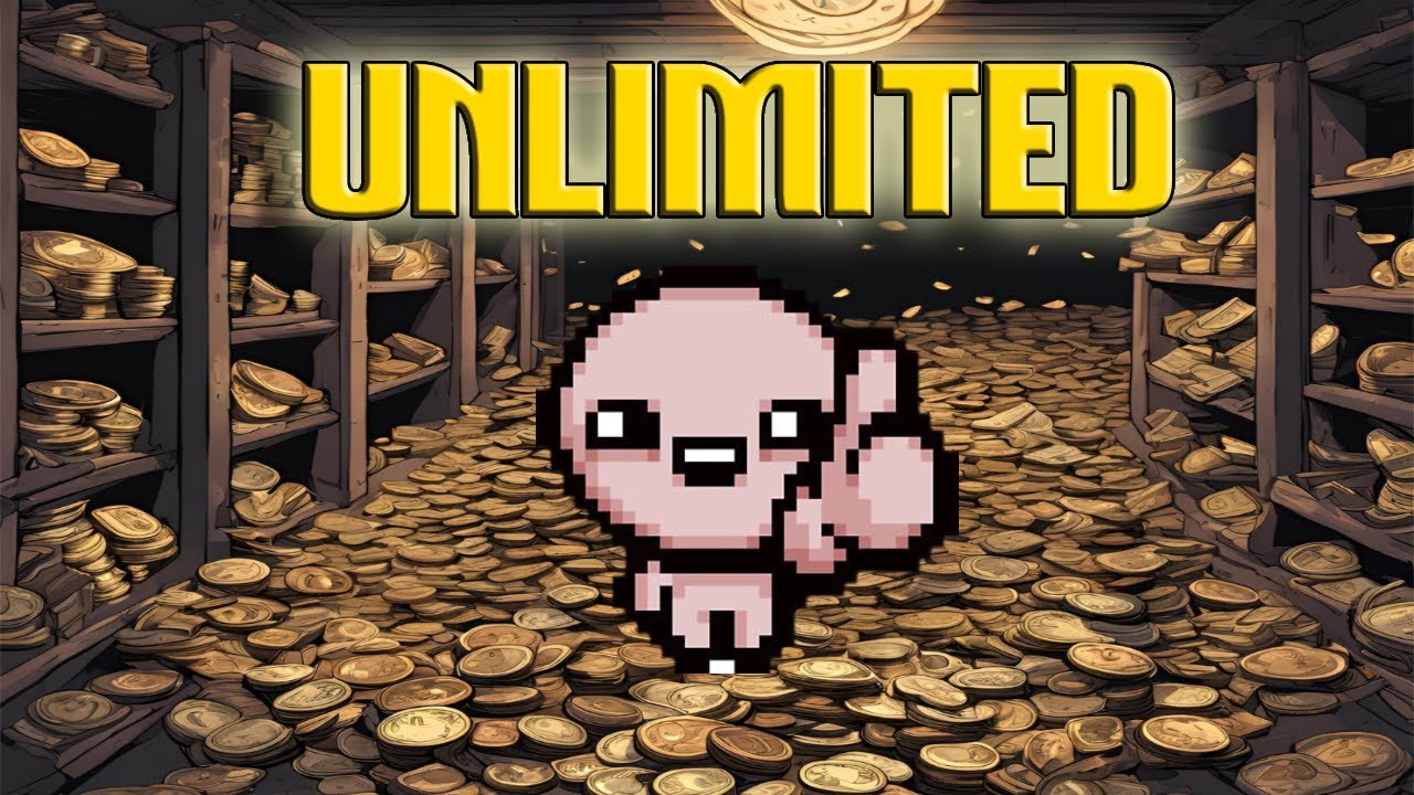 GETTING ALL OF THE MONEY AND ITEMS : THE BINDING OF ISAAC - YouTube