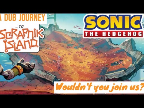 Scrapnik Island #1 Dub | Sonic The Hedgehog IDW - YouTube