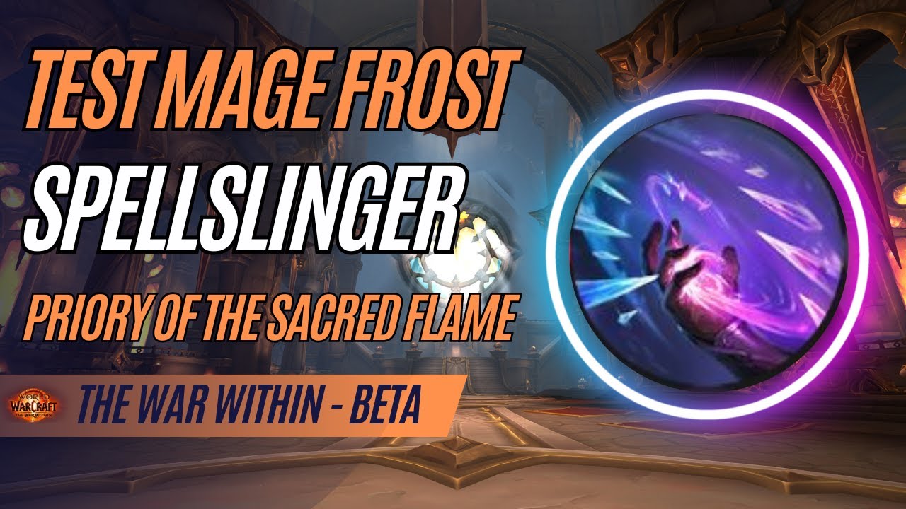 BETA TWW - TEST SPELLSLINGER MAGE FROST #1 - YouTube