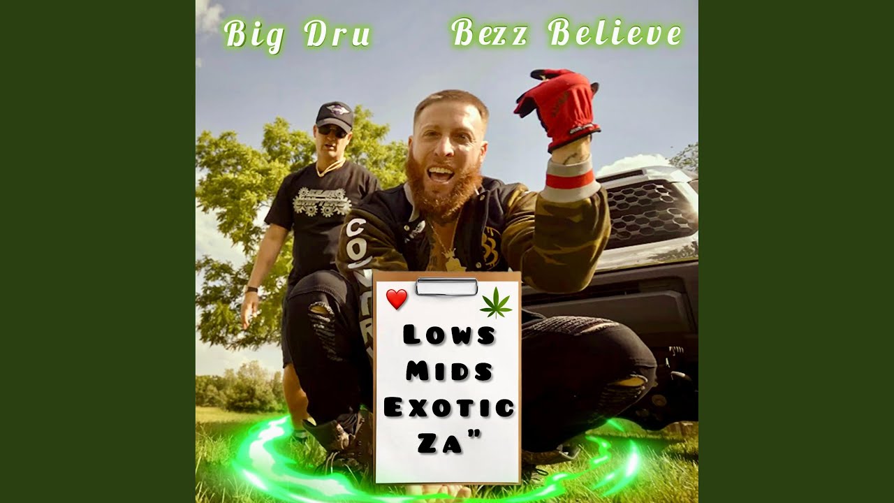 Low Mids Exotic Za (feat. Big Dru) - YouTube