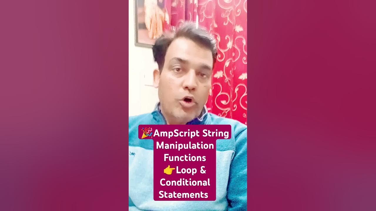 🎉AmpScript String Manipulation Functions👉Loop & Conditional Statements - YouTube