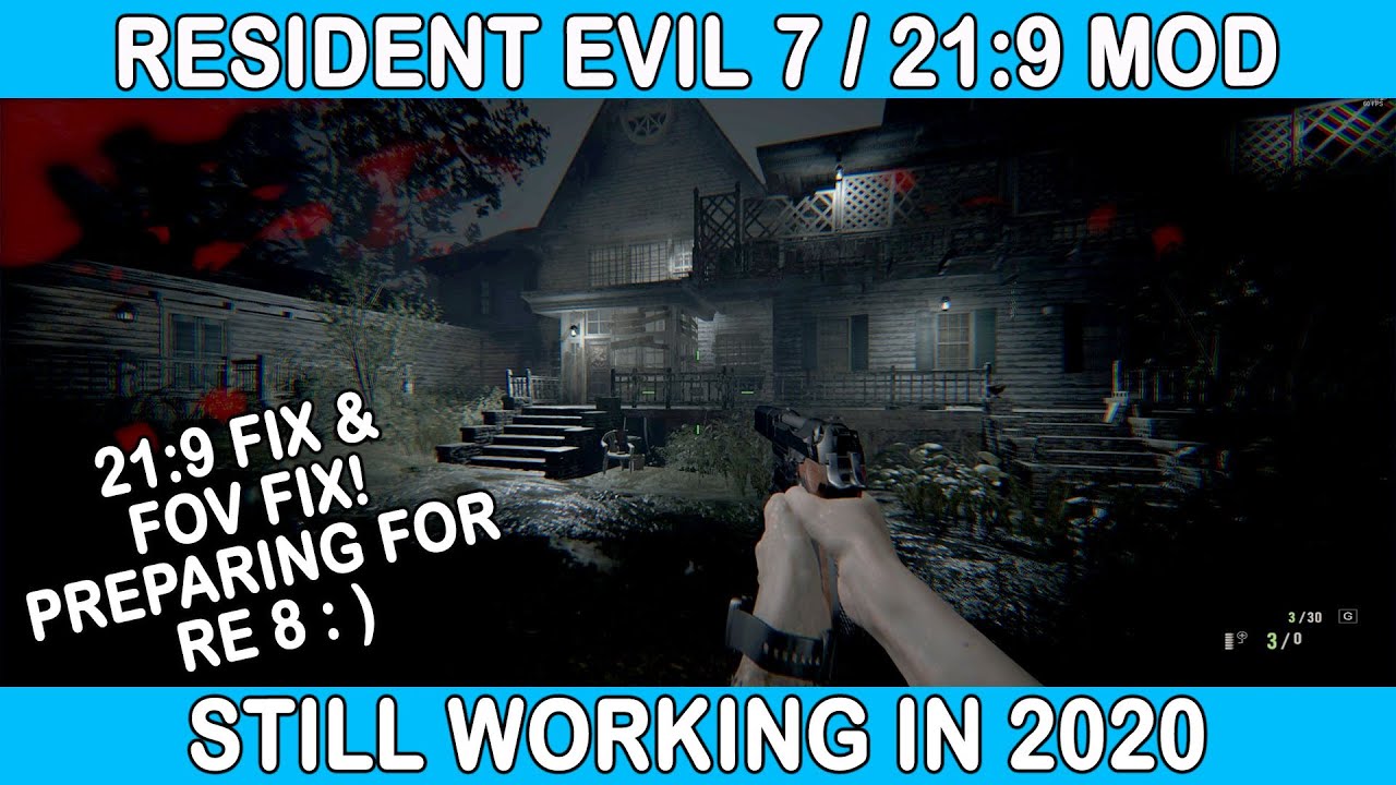 RESIDENT EVIL 7 - GET 21:9 ULTRAWIDE MOD WORKING AGAIN IN 2023 ...
