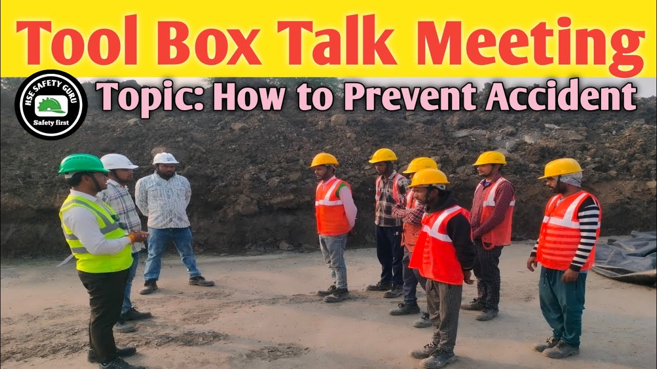 @Tool Box Talk Training || How to Prevent Accidents in the workplace ...