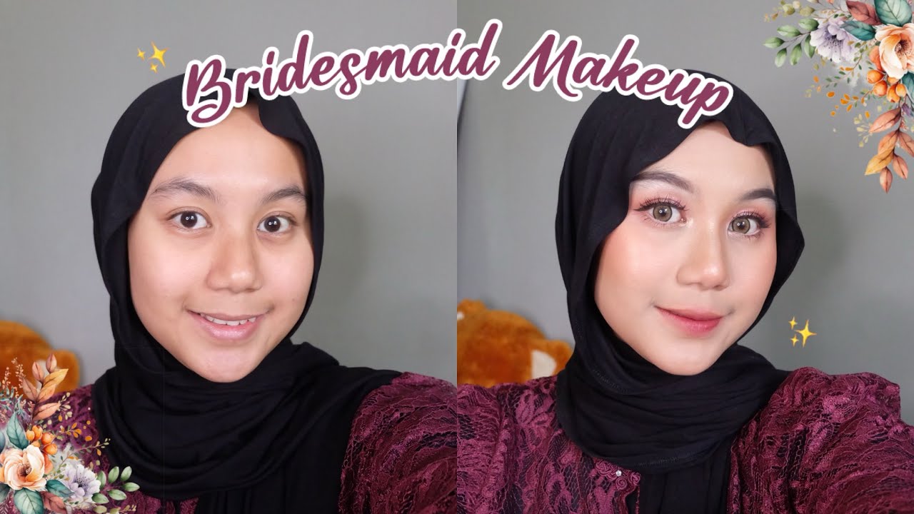 Tutorial Makeup Bridesmaid🎀 - YouTube