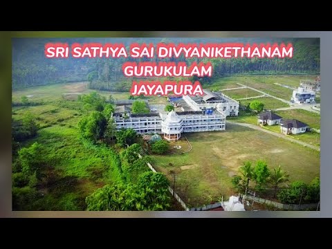 Sri Sathya Sai Divyanikethanam Gurukulam Jayapura - YouTube