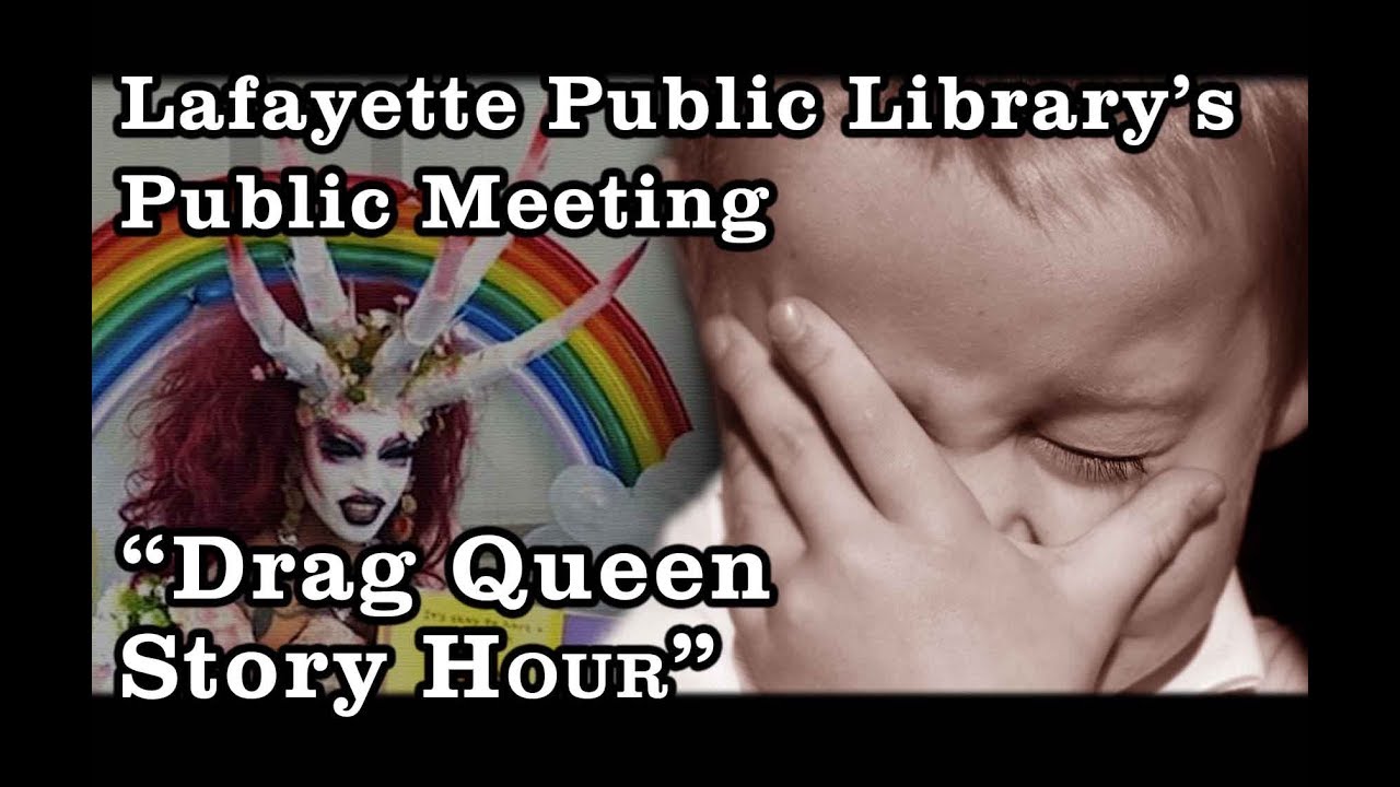 Lafayette Public Library Meeting - Drag Queen Story Hour - YouTube