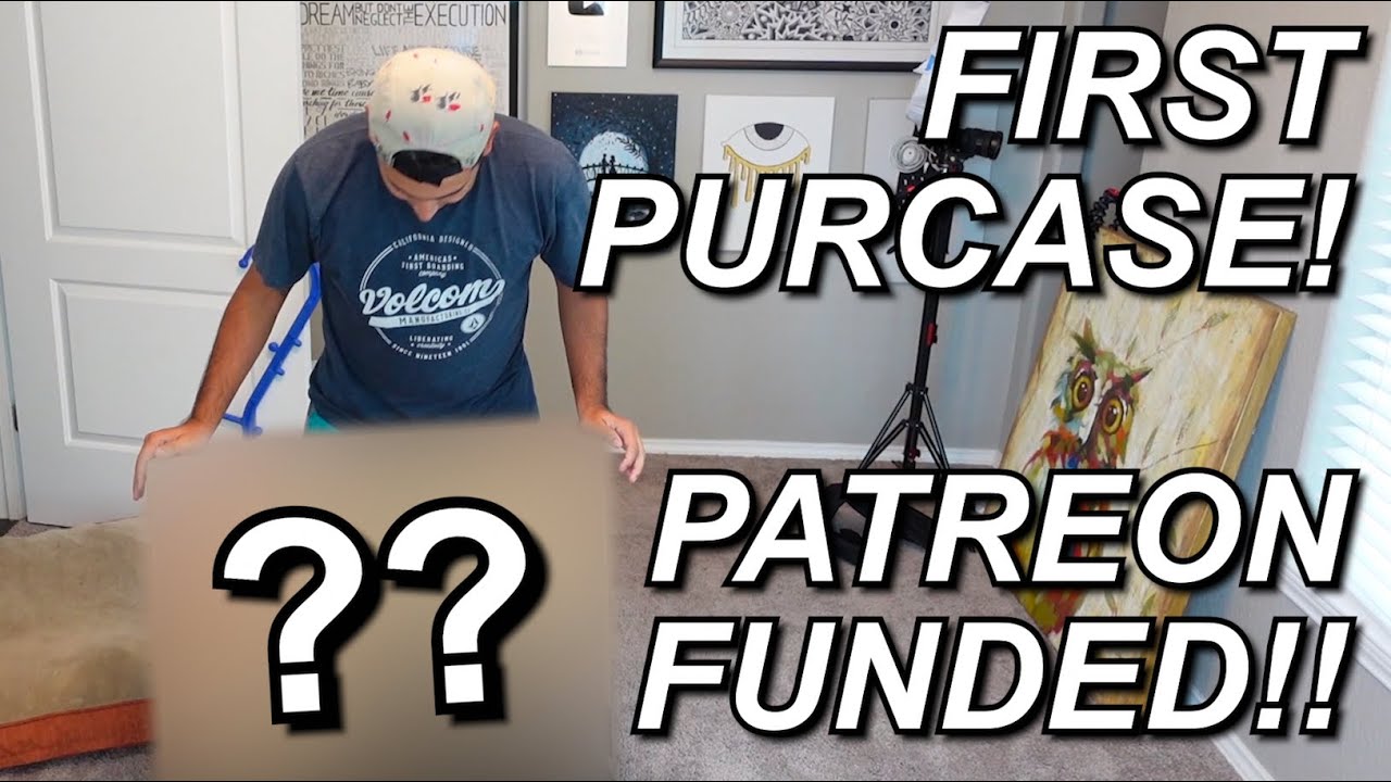 THE FIRST PURCHASE WITH PATREON MONEY!! - YouTube