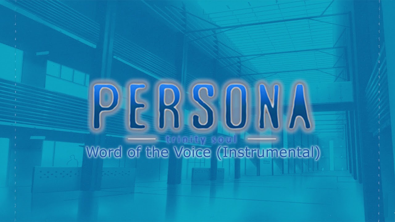 Word of the Voice (Instrumental) - Persona Trinity Soul - YouTube
