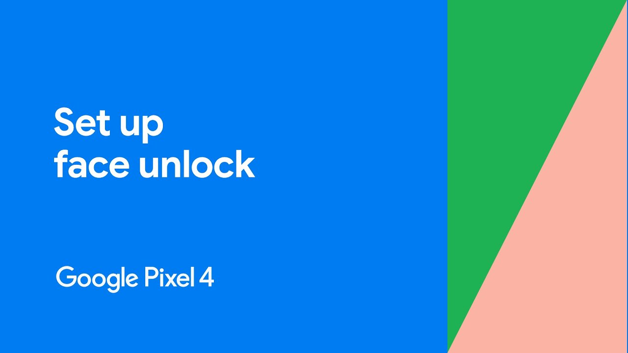 How to set up face unlock | Pixel 4 - YouTube