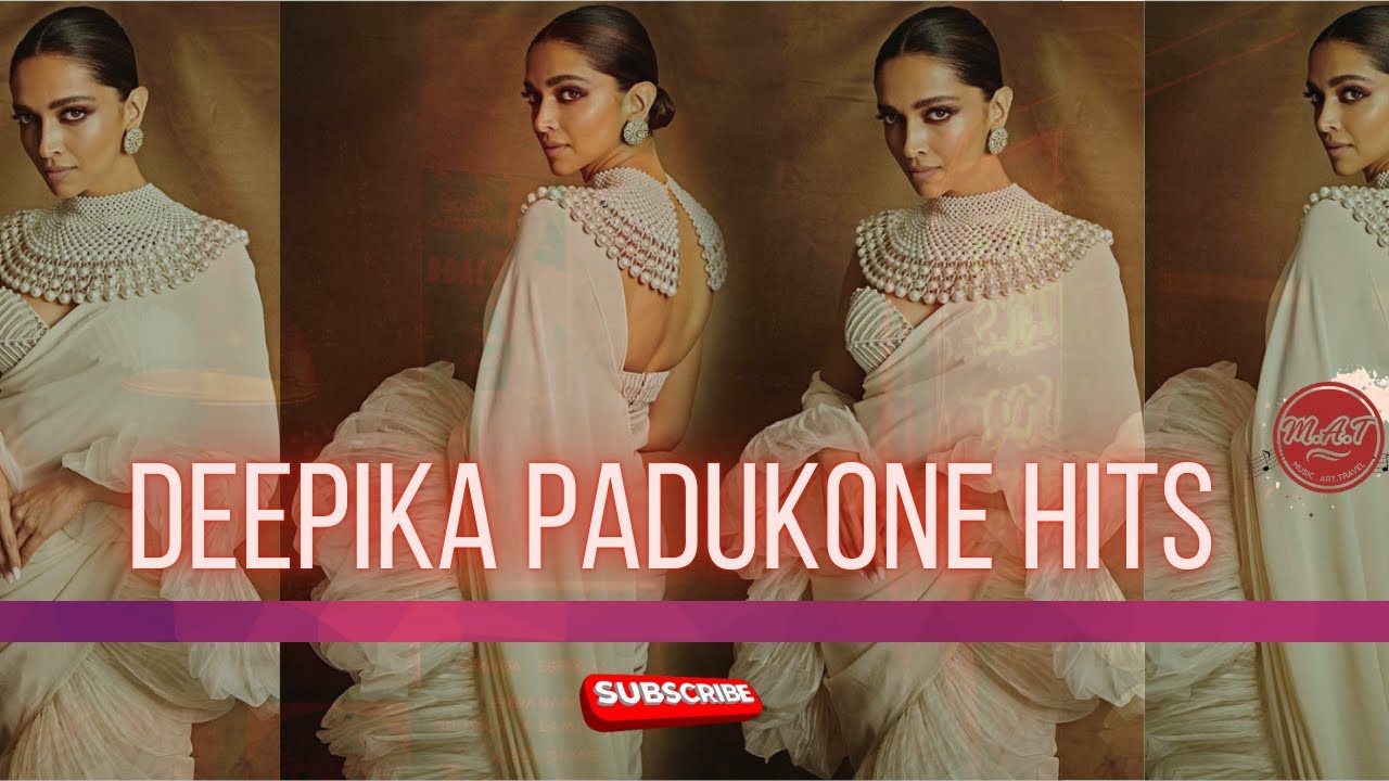Deepika Padukone Hits | Hindi songs | High-quality Audio Jukebox ...