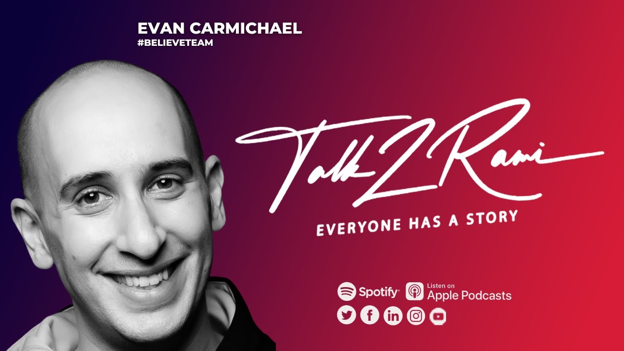 Evan Carmichael Ep.43 | Believe, Entrepreneurship, Mindset Shift - YouTube