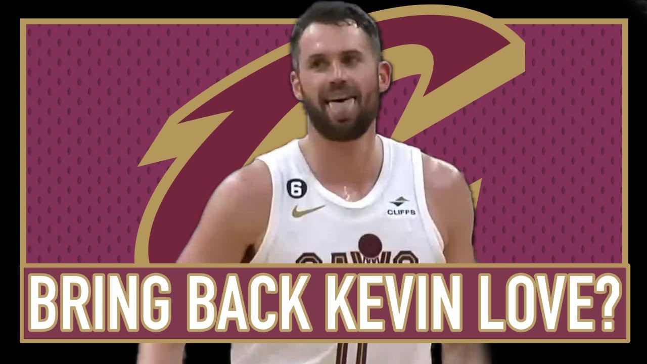 DO THE CAVS NEED TO BRING BACK THE LOVE - YouTube