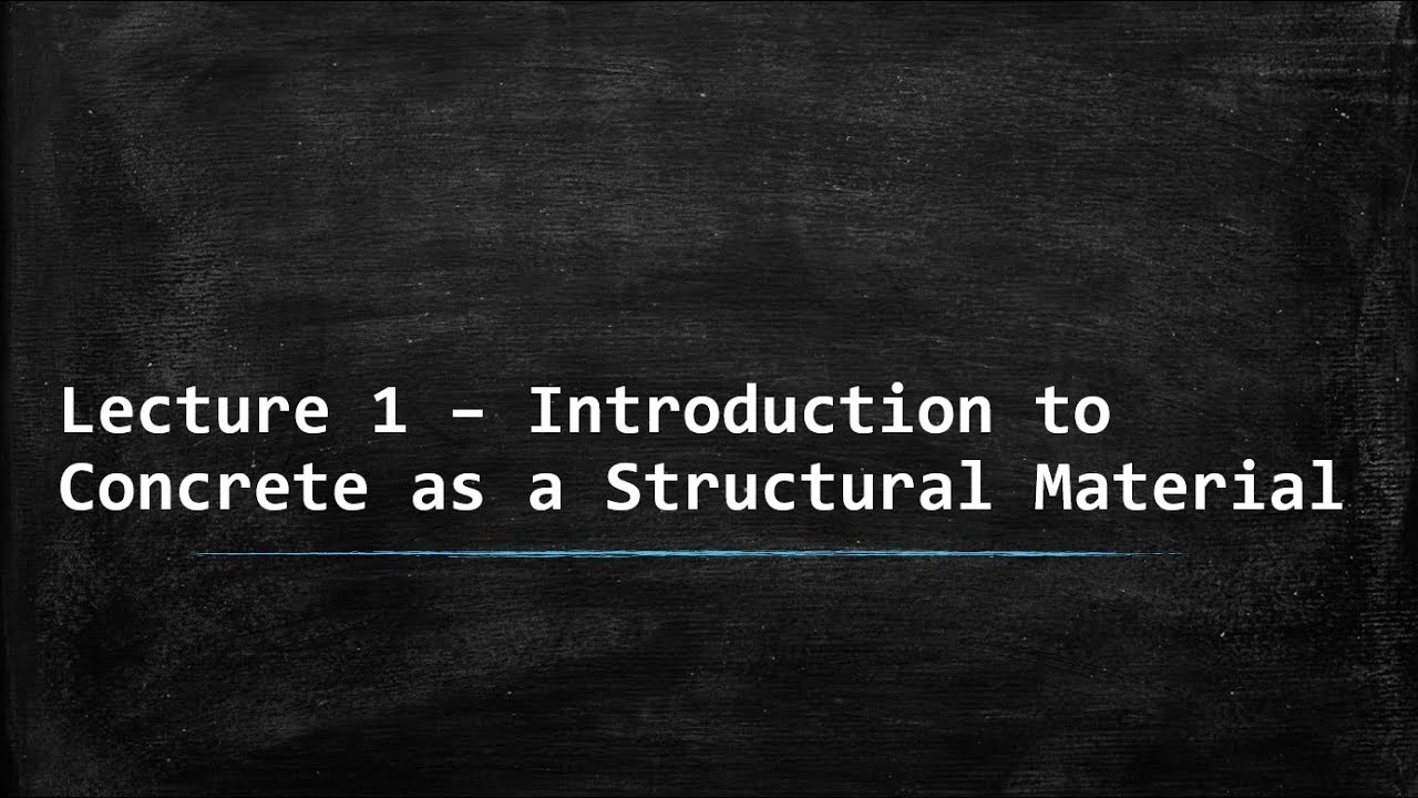 Lecture 0 Introduction to Concrete Part 2 - YouTube