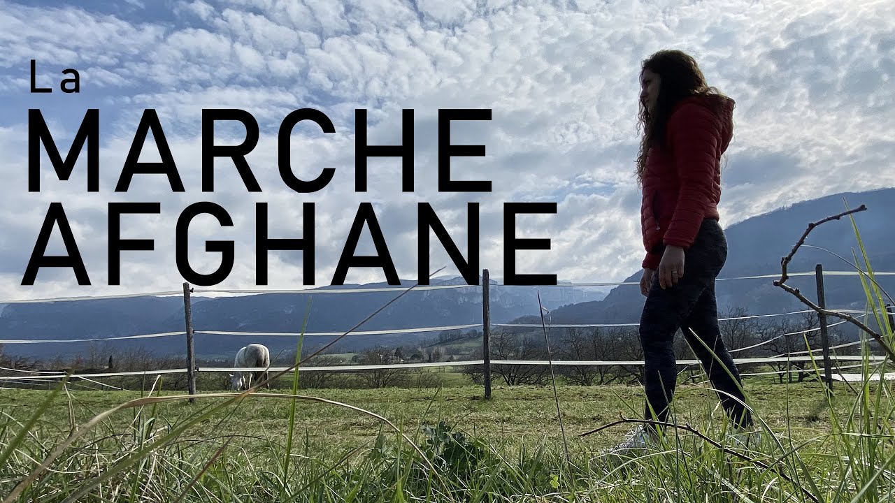 Unir respiration et pas - LA MARCHE AFGHANE - YouTube