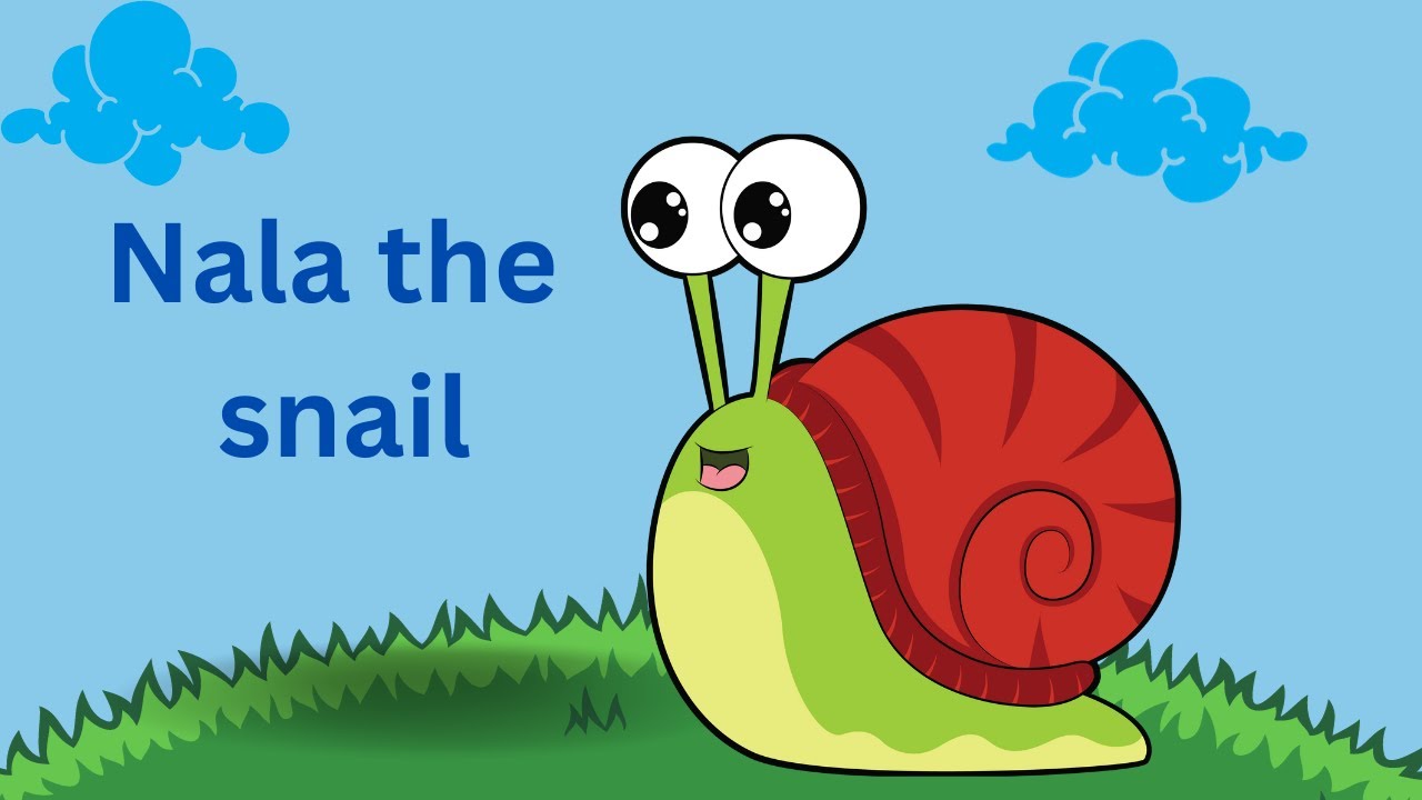 Nala the Snail - Short Story - Toddler Learning Video - YouTube