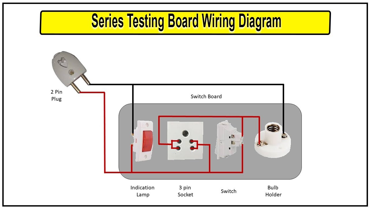 How To Make Series Testing Board Wiring Diagram Series Board Youtube