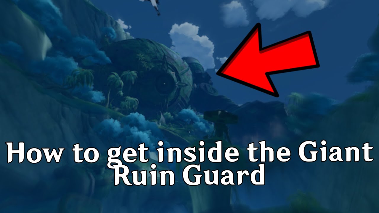 How to GET INSIDE THE GIANT RUIN GUARD (Genshin Impact) - YouTube
