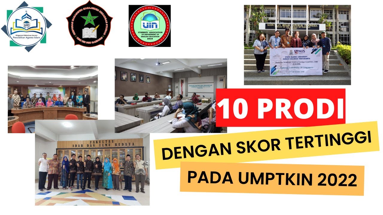 10 PRODI DENGAN SKOR TERTINGGI PADA UMPTKIN 2022 - YouTube