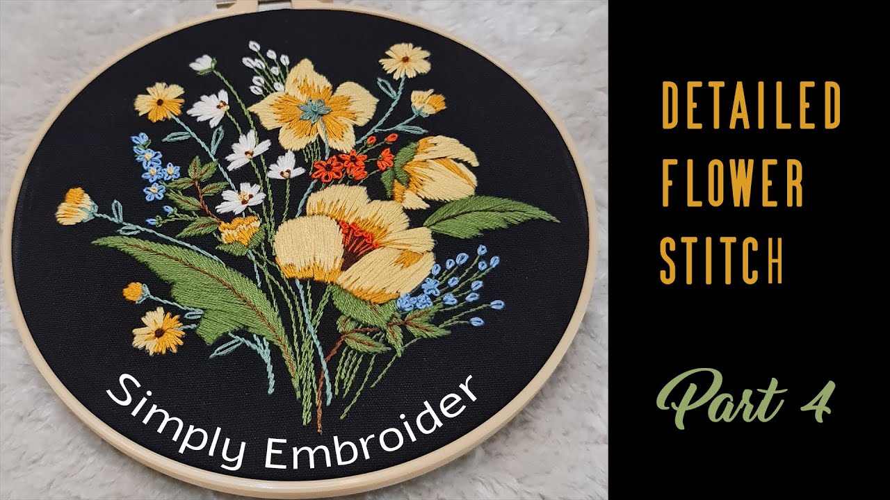 Detailed Flower Embroidery Tutorial #simplyembroider #easy - YouTube