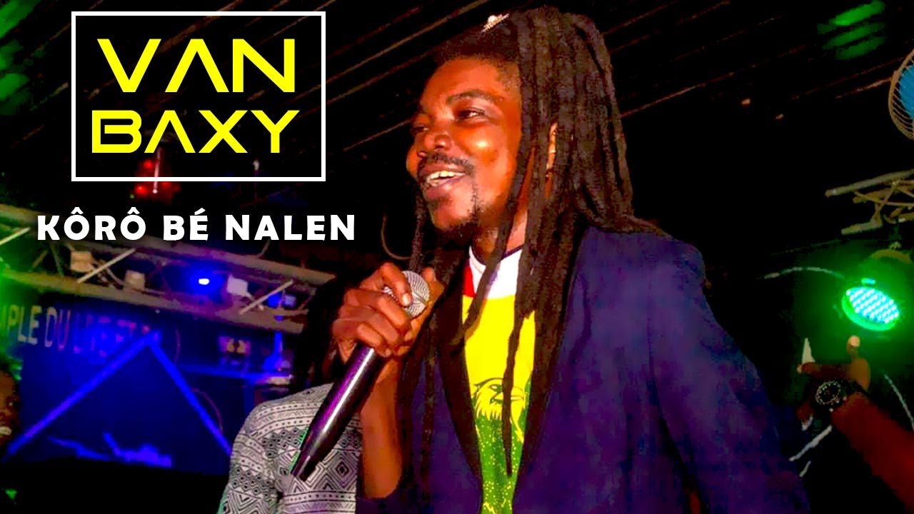 Van Baxy - Kôrô Bé Nalen (Officiel 2022) - YouTube