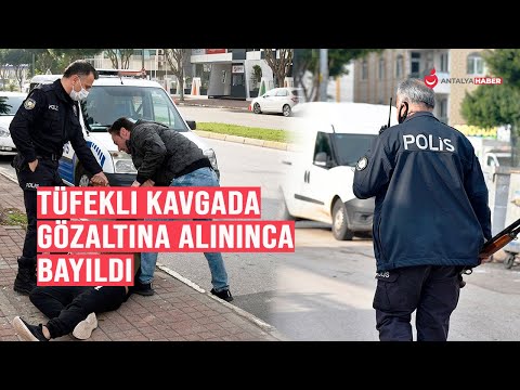 Tüfekli Kavgada, Gözaltına Alınınca Bayıldı