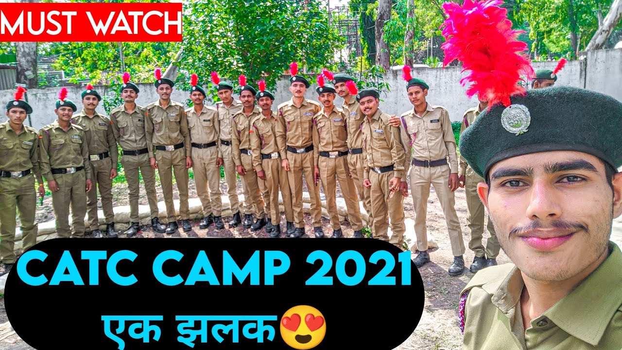 CATC - First Camp Experience 🎉| Enjoining For All The Moment | NCC Ka ...